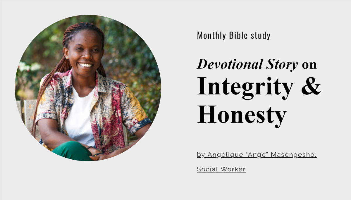 Devotional Story on Integrity & Honesty - February – DuHope.org